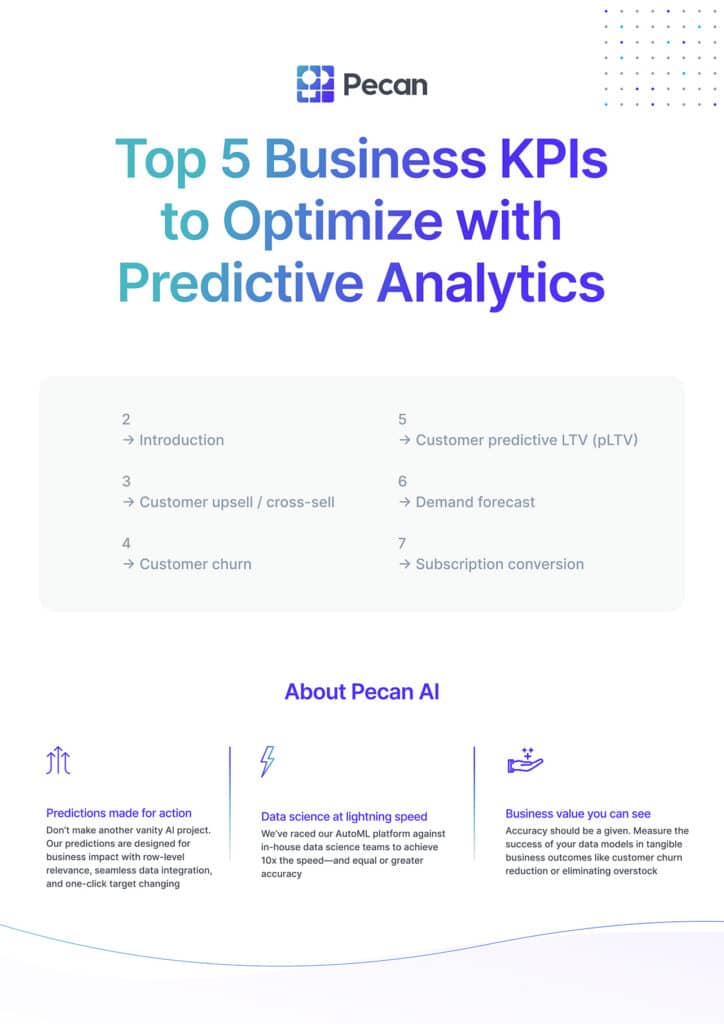 Top 5 KPIs to Optimize With Predictive Analytics | Pecan AI